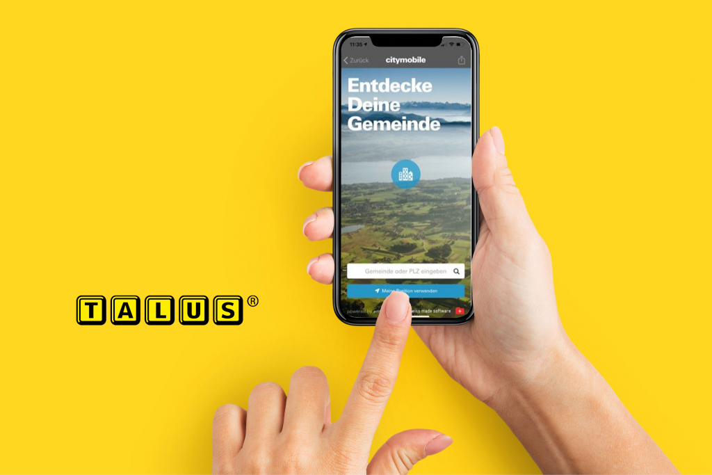 «citymobile» - die App für smarte Gemeinden - Talus Informatik AG